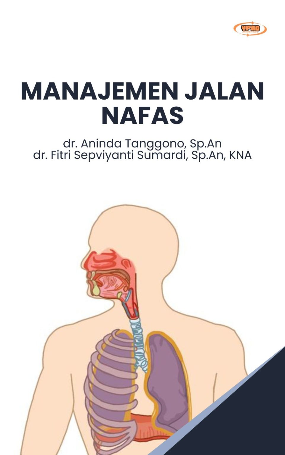 Manajemen Jalan Nafas – YPAD Penerbit